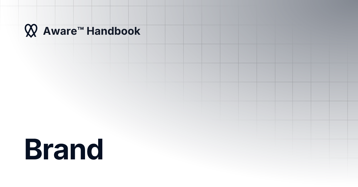 Brand | Aware™ Handbook